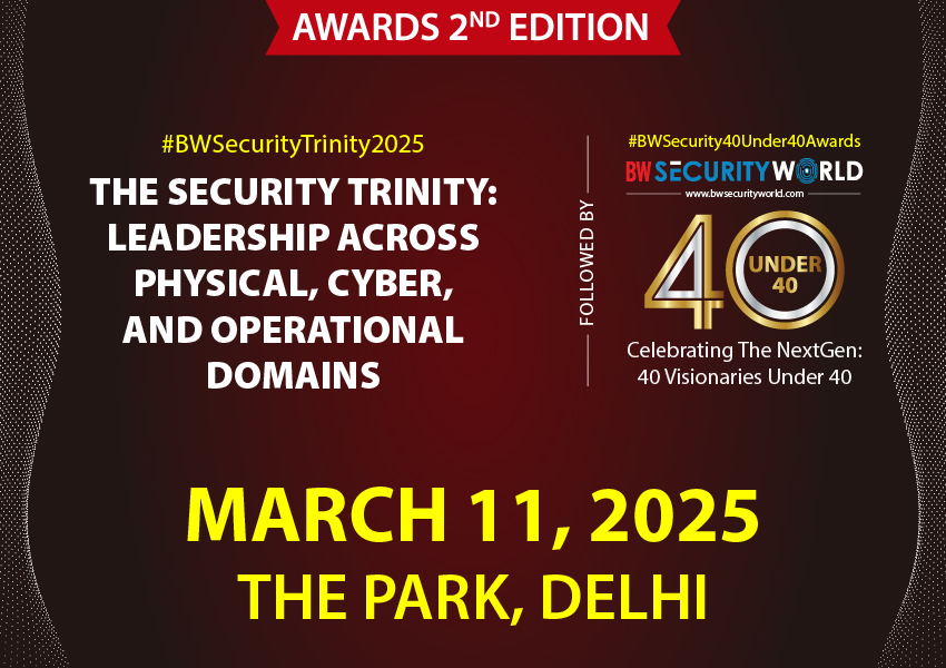 BW Security World 40 Under 40 Awards-2nd Edition: Recognising the ...